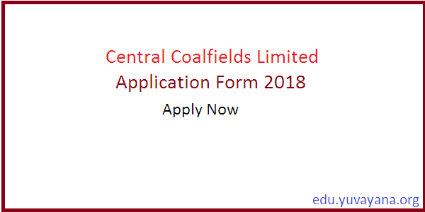 Central Coalfields Limited (CCL) Application Form | Yuvayana